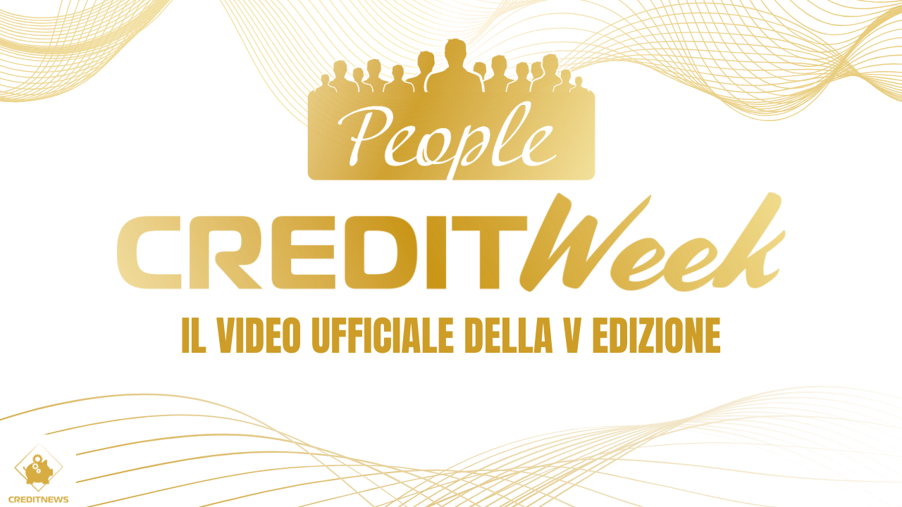 CreditWeek 2024: il video ufficiale della quinta edizione - CreditNews
